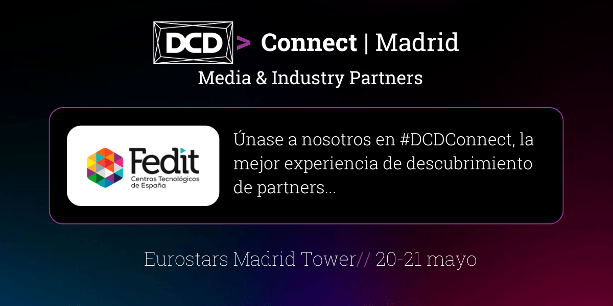DCD>Connect Madrid 2025 — Fedit
